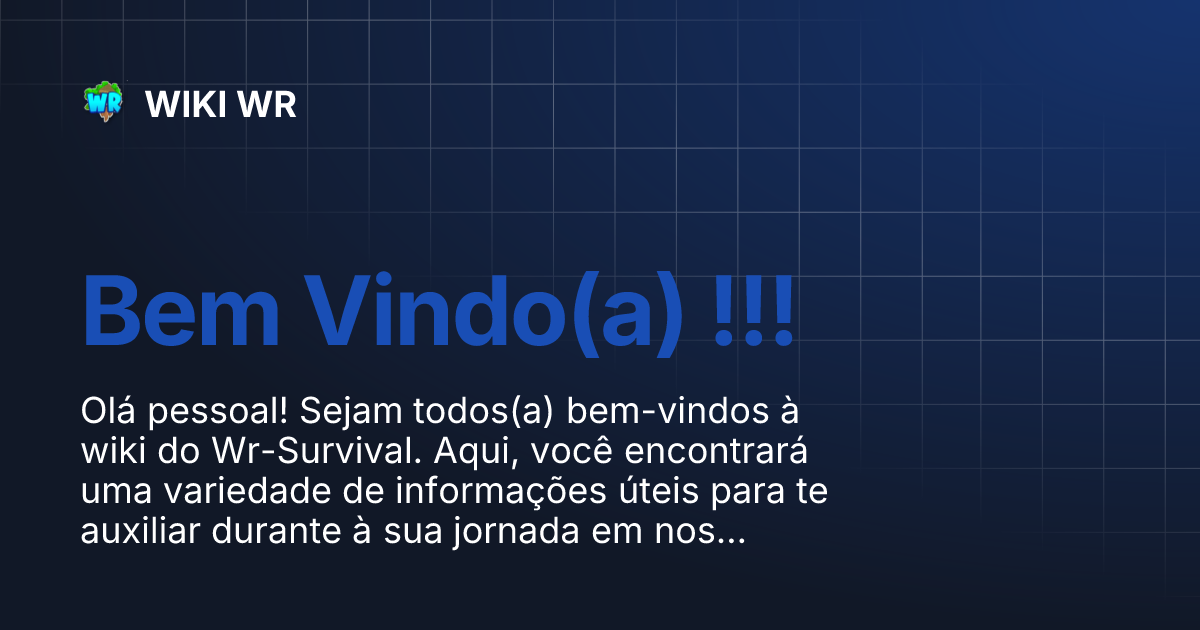 Bem Vindo(a) !!! | WIKI WR