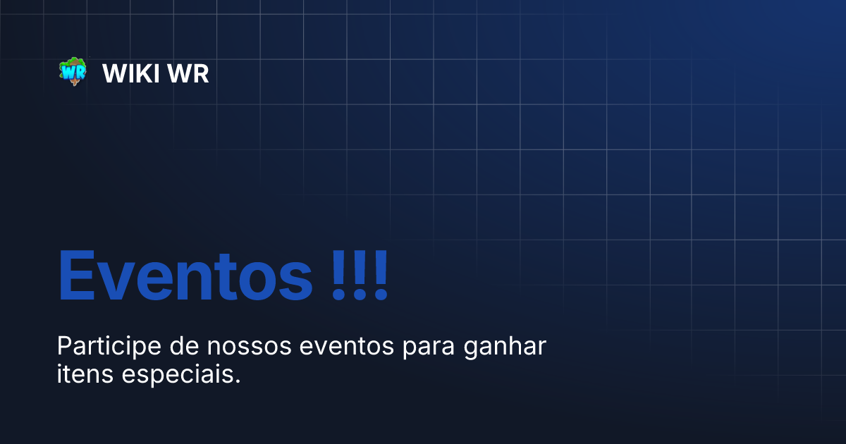 Eventos !!! | WIKI WR